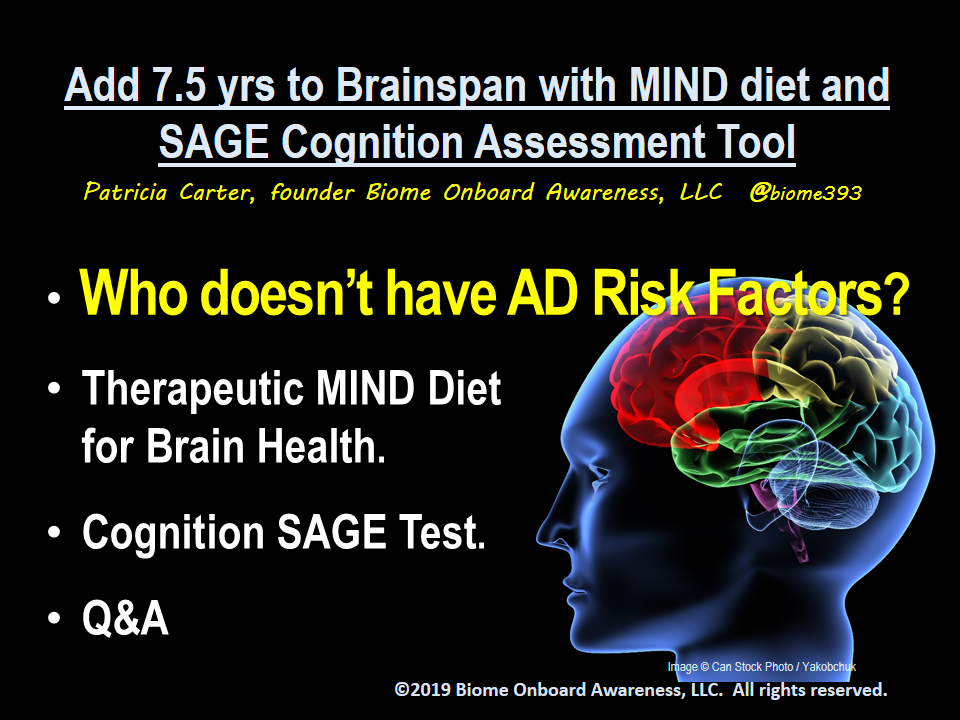 Brain, Cognition, Diet, CE (Nursing). March 2019 PRESENTATION! » BIOME ...